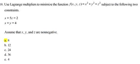 solved 18 use lagrange multipliers to minimize the function