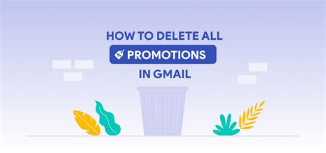 How To Delete All Promotions In Gmail And Prevent More From Coming Streak