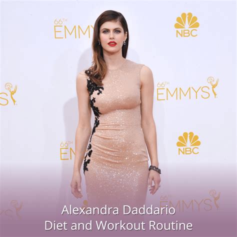 Alexandra Daddarios Diet And Workout Routine