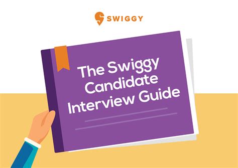 32 1 1 Swiggy Candidate Interview The Swiggy Candidate Interview Guide Pre Interview Gather
