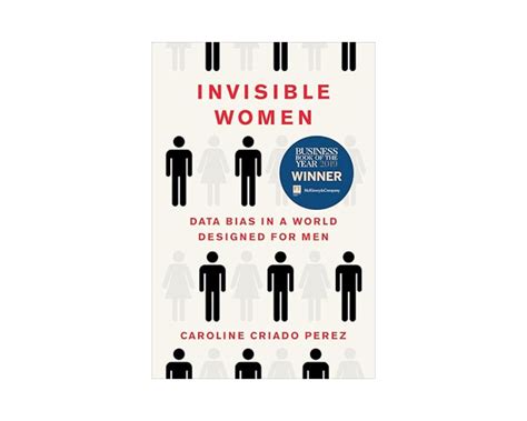 Books Invisible Women Data Bias In A World Designed For Men Goody