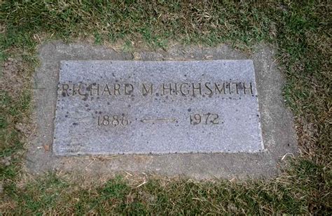 Richard Morgan Highsmith 1886 1972 Find A Grave Memorial