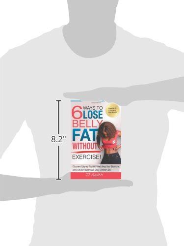 6 Ways To Lose Belly Fat Without Exercise Surprising Tested Methods