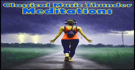 Classical Music Thunder Meditations Ashby Navis And Tennyson Media Publisher