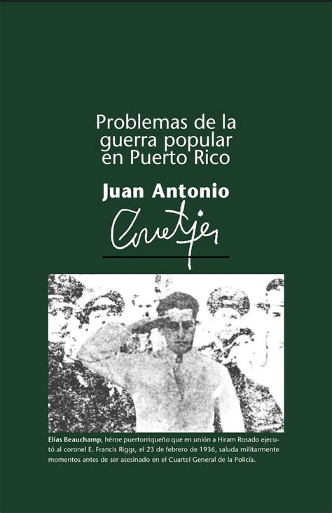 Calaméo Juan Antonio Corretjer Problemas De La Guerra Popular En