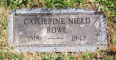 Catherine Virginia Nield Rowe 1918 1947 Memorial Find A Grave