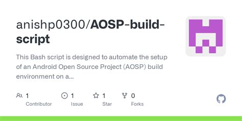 Github Anishp0300aosp Build Script This Bash Script Is Designed To Github Anishp0300aosp Build Script This Bash Script Is Designed To