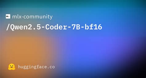 Mlx Communityqwen25 Coder 7b Bf16 · Hugging Face
