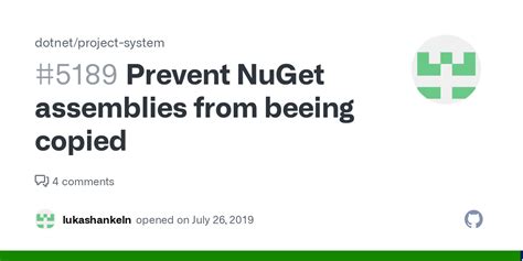 Prevent Nuget Assemblies From Beeing Copied · Issue 5189 · Dotnetproject System · Github
