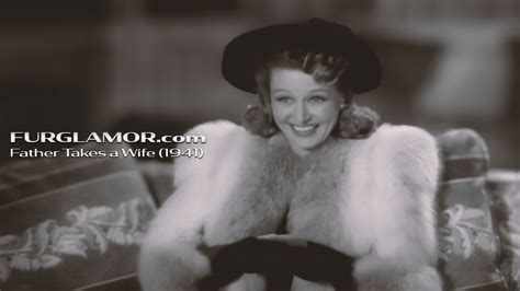 Furs On Film Father Takes A Wife 1941 Fur Glamor Review