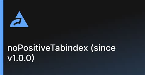 NoPositiveTabindex Biome