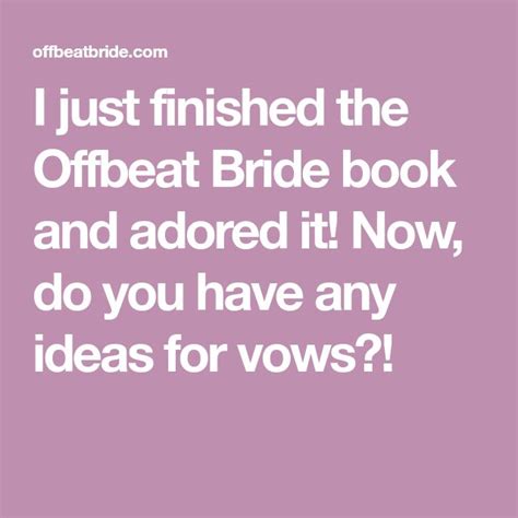 Wedding Vows Non Traditional Examples From Real Couples Offbeat Bride Bride Book Wedding Vows