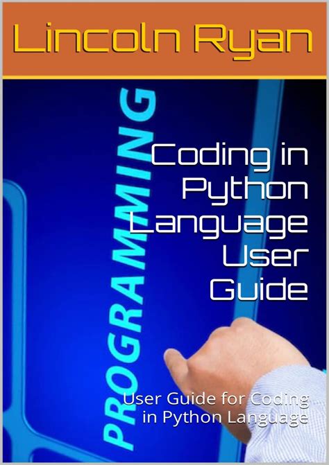 Read Online Coding In Python Language User Guide User Guide For Coding
