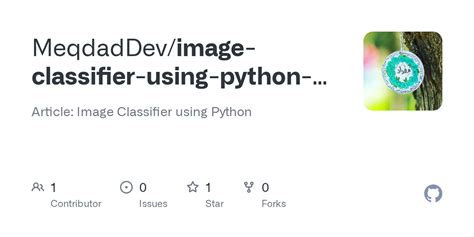 Github Meqdaddevimage Classifier Using Python Article Article