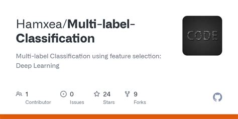 Github Hamxeamulti Label Classification Multi Label Classification