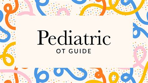Pediatric Ot Ceu Courses • Ot Potential