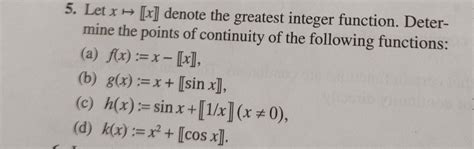 5 Let X↦ X Denote The Greatest Integer Function Determine The Points