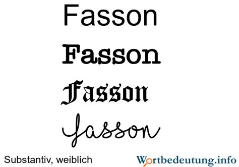 Fasson Einfach Erklärt ⭐ Synonyme ⭐ Beispiele