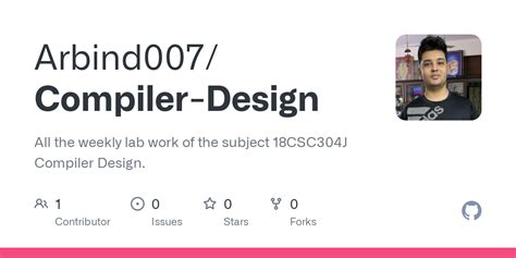 GitHub Arbind Compiler Design All The Weekly Lab Work Of The Subject CSC J Compiler