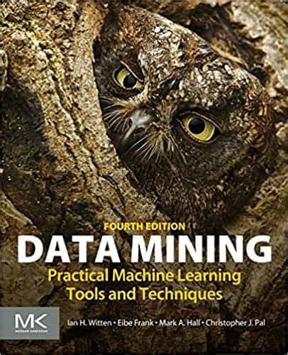 Available Data Mining Practical Machine Learning Tools And