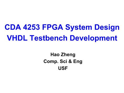 pdf cda 4253 fpga system design vhdl testbench development …haozheng