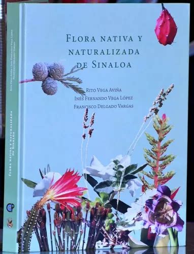 Flora Nativa Y Naturaleza De Sinaloa Colpos Envío Gratis