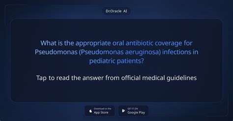 What Is The Appropriate Oral Antibiotic Coverage For Pseudomonas