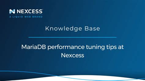 Mariadb Performance Tuning Script Mariadb Tuner 2024 Nexcess