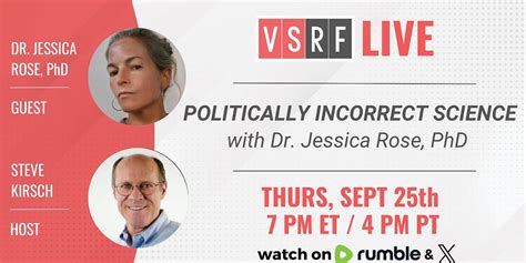 Vsrf Live Tonight Episode 196 With Dr Jessica Rose Phd Politically