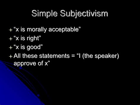 Ppt Subjectivism Powerpoint Presentation Free Download Id9571329