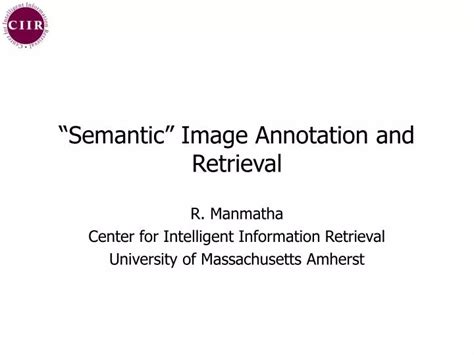 PPT Semantic Image Annotation And Retrieval PowerPoint Presentation ID
