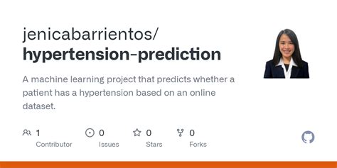 Github Jenicabarrientoshypertension Prediction A Machine Learning Project That Predicts