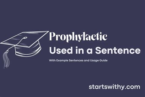 Prophylactic In A Sentence Examples 21 Ways To Use Prophylactic