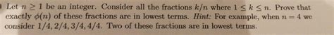 solved let n 2 1 be an integer consider all the fractions