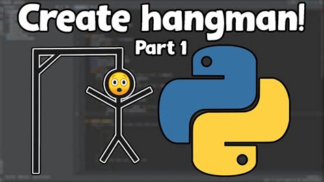 How To Make Hangman With Python Part 1 Youtube