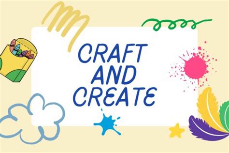 Craft And Create Community Libraries Of Providence