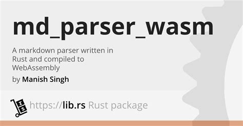 Mdparserwasm — Rust Utility Librs