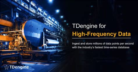 TDengine For High Frequency Data TDengine TDengine For High Frequency Data TDengine