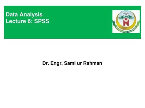 ppt data analysis lecture 6 spss powerpoint presentation free