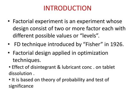 Factorial Design Full Factorial Design Fractional Factorial Design Pptx