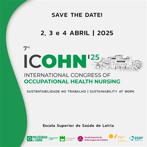 Icohn 2025 • 7th International Congress Of Occupational Health Nursing Icohn 2025 Save The