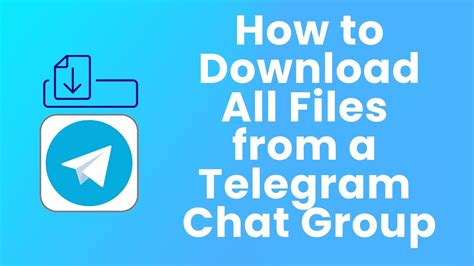 How To Download All Files From A Telegram Chat Group Youtube