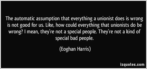 Wrong Assumption Quotes Quotesgram