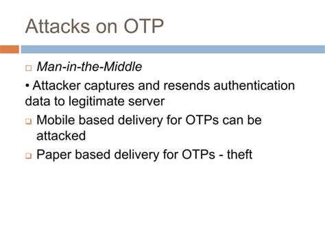 One Time Password A Two Factor Authentication System Pptx