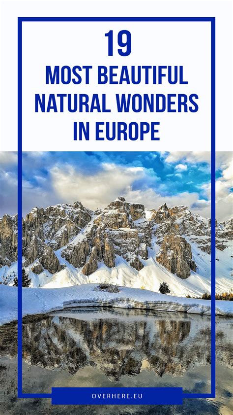 19 Most Beautiful Natural Wonders Best Destinations In Europe Artofit
