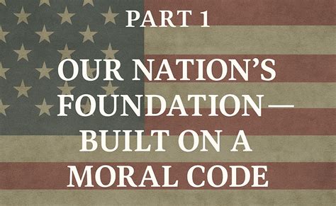 Jeffry J Brown The Moral Code Of America