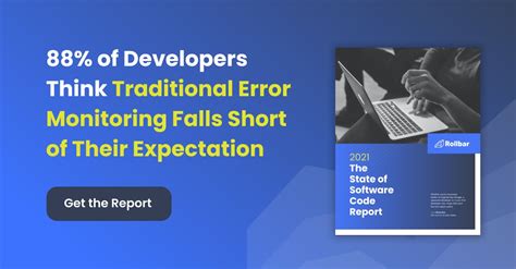 New Research From Rollbar Shows The Current State Of How Developers Are