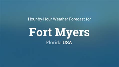 Hourly Forecast For Fort Myers Florida Usa
