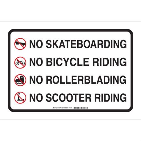 No Skateboarding No Bicycle Riding No Rollerblading No Scooter Riding