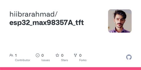 Github Hiibrarahmad Esp32 Max98357a Tft